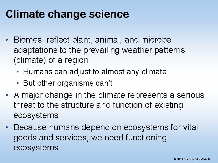 CHAPTER 18 Global Climate Change 2011 Pearson Education