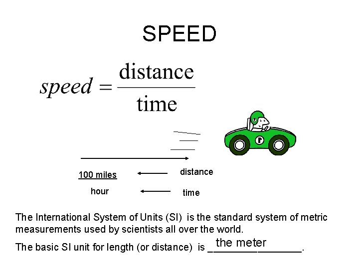Describing and Measuring Motion When is an object