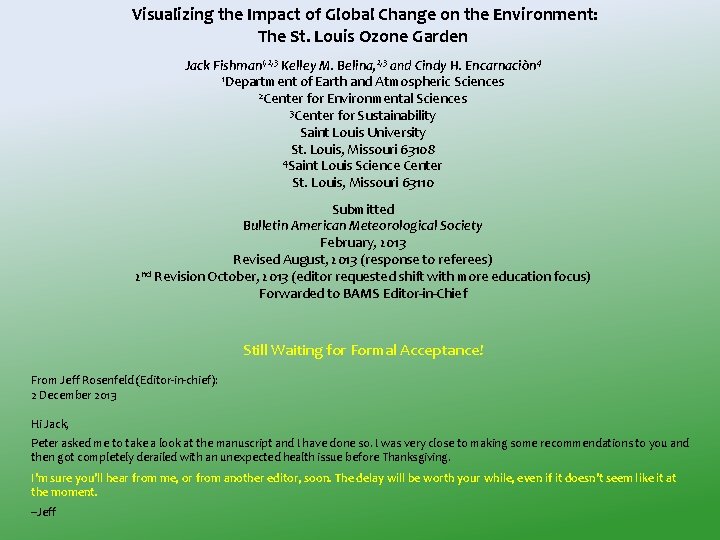 The St Louis Ozone Garden Project The Beginnings