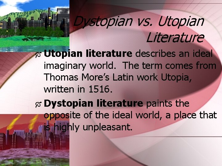 Introduction to Fahrenheit 451 By Ray Bradbury DYSTOPIA