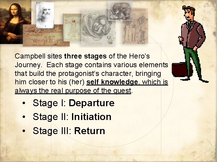 Joseph Campbells Monomyth The Heros Journey Joseph Campbell