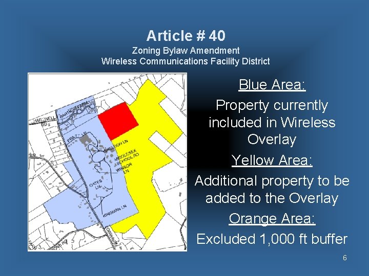 Article 40 Zoning Bylaw Amendment Wireless Communications Facility