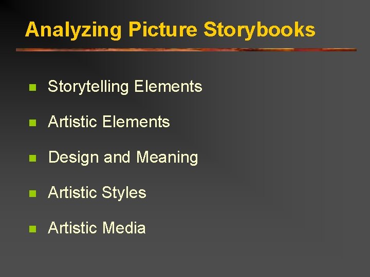 Picture Storybooks A combination of the art of