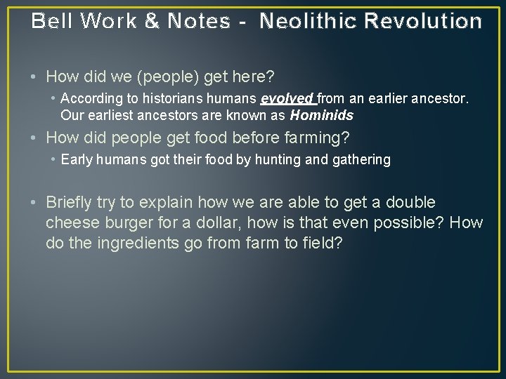 Bell Work Notes Neolithic Revolution 9214 How did