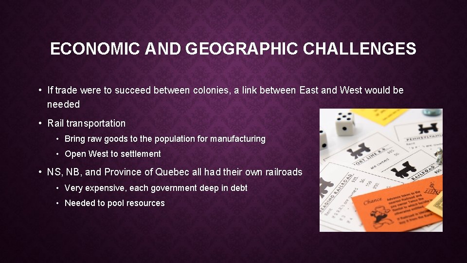 THE ROAD TO CONFEDERATION Explaining how Canada became