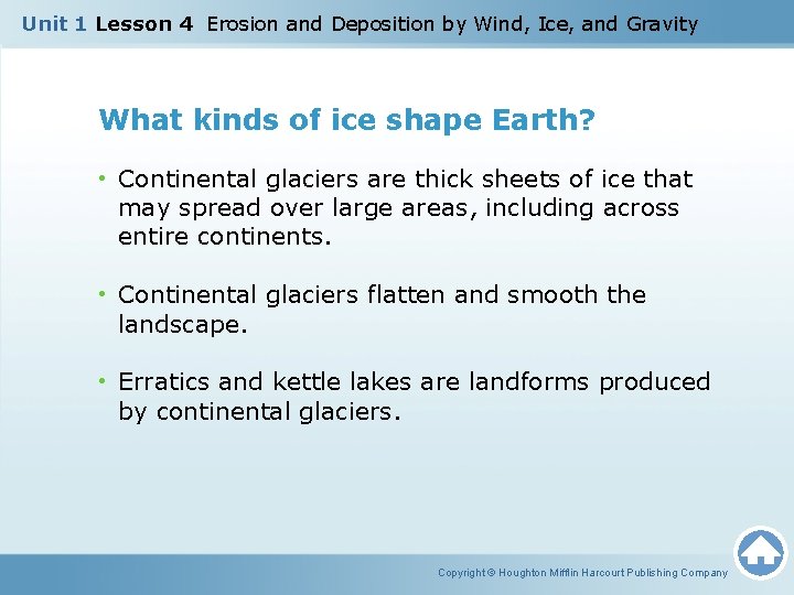 Unit 1 Lesson 4 Erosion and Deposition by
