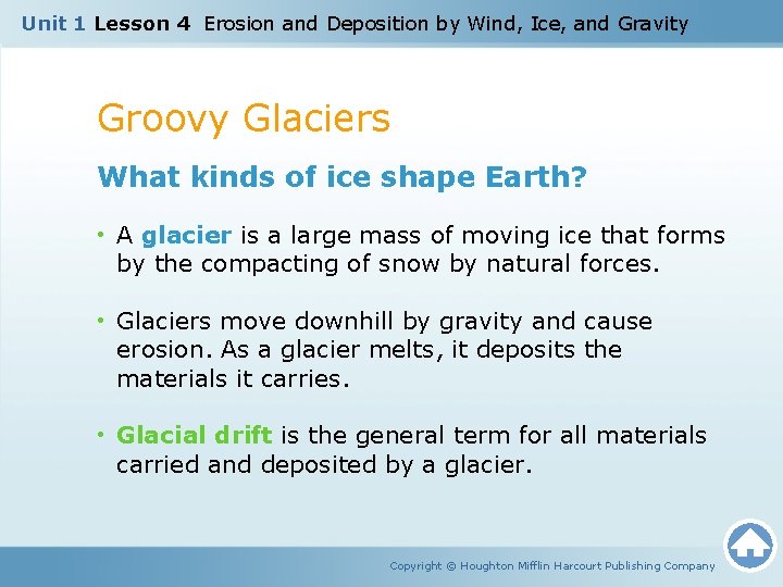 Unit 1 Lesson 4 Erosion and Deposition by