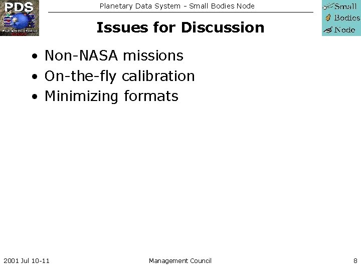Planetary Data System Small Bodies Node SBN Report