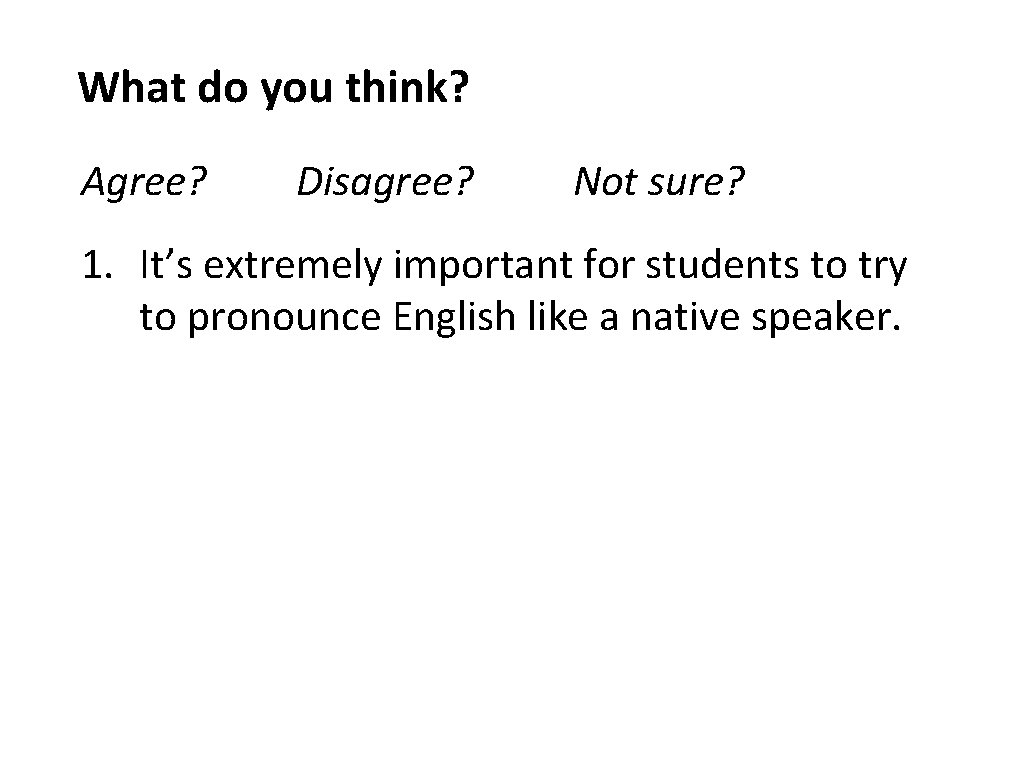 Beyond Repeat After Me Teaching Pronunciation with Imagination