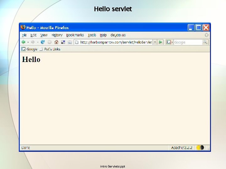 Intro to servlets intro Servlets ppt typical web