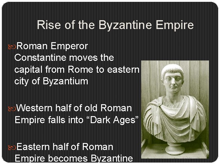 The Byzantine Empire 330 1453 AD Rise of