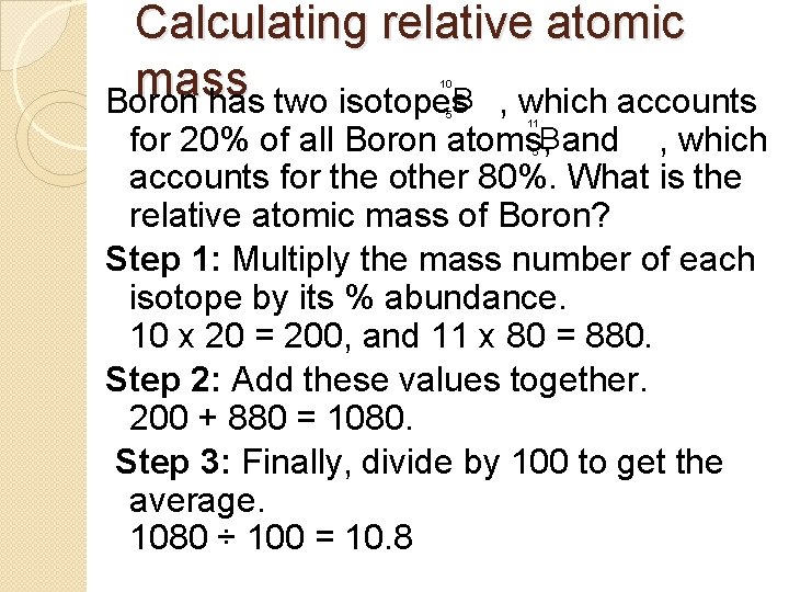 Isotopes and Relative Atomic Mass Learning Objectives Do