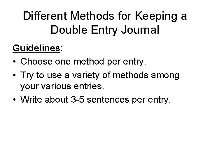 The DoubleEntry Diary Different Methods for Keeping a