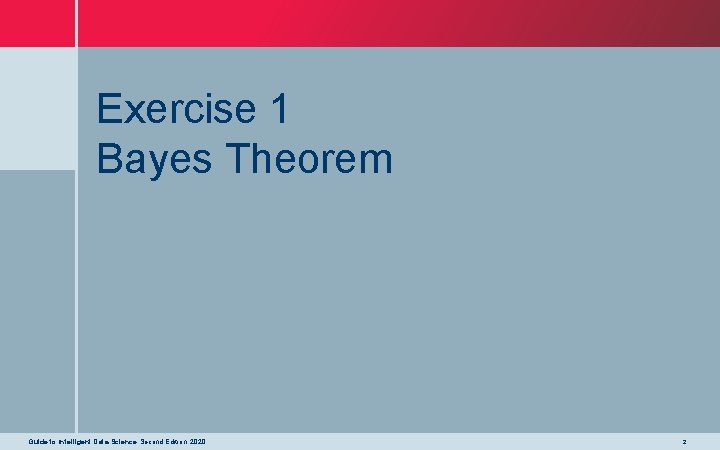 Bayes Classifiers Exercise Exercise 1 Bayes Theorem Guide