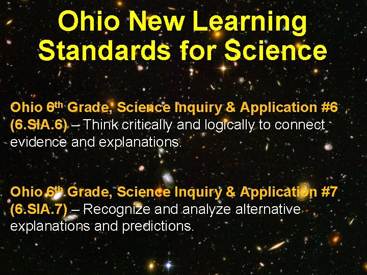 Learning Objectives I can describe different methods scientists