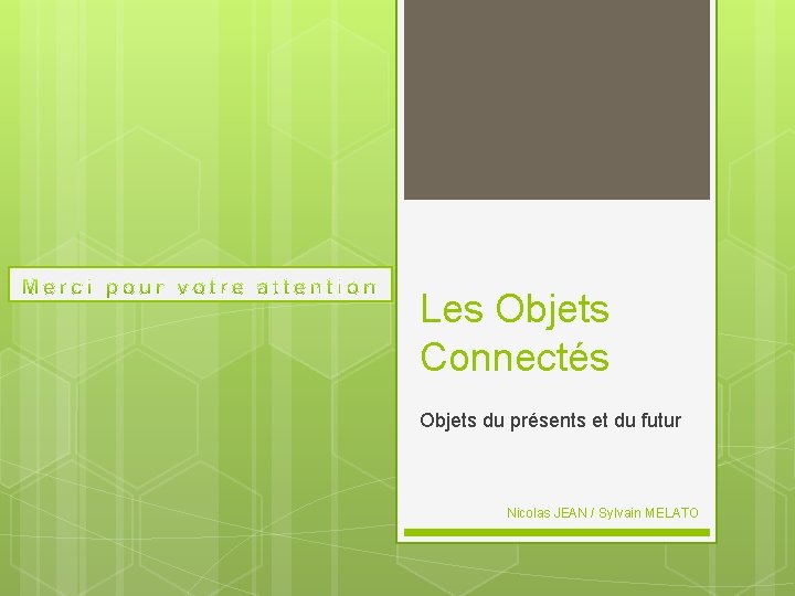 Les Objets Connects Objets du prsents et du