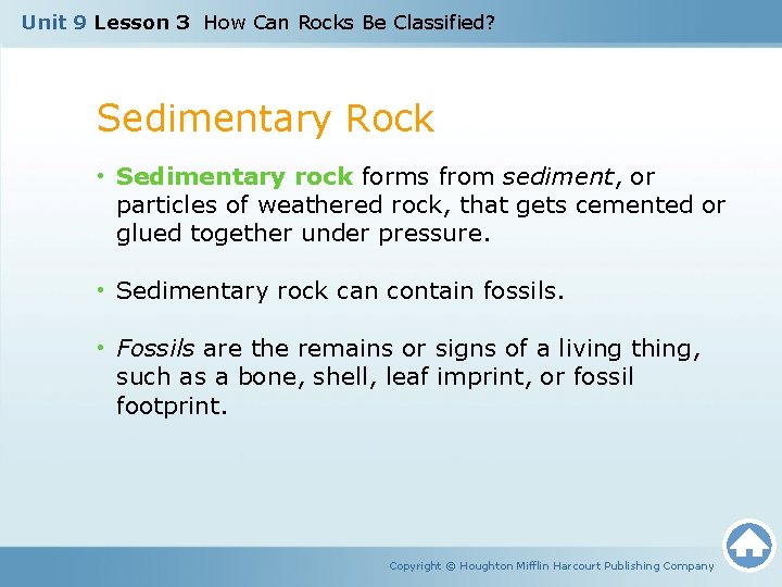 Unit 9 Lesson 3 How Can Rocks Be
