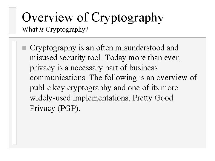 Public Key Cryptography PGP Jay D Dyson Computer