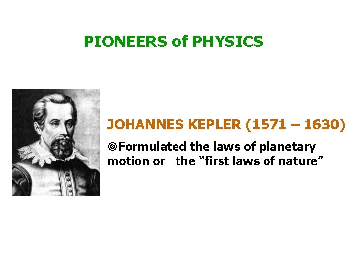 WHERE DO WE CLASSIFY PHYSICS AS A BRANCH