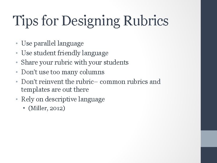 Assessment Creating and Using Rubrics Workshop Goals Review
