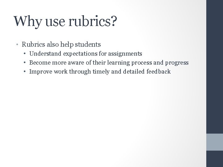 Assessment Creating and Using Rubrics Workshop Goals Review