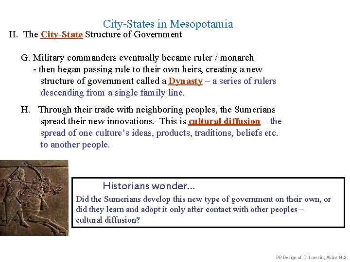 Ancient Mesopotamia Archaeologists believe this is where one