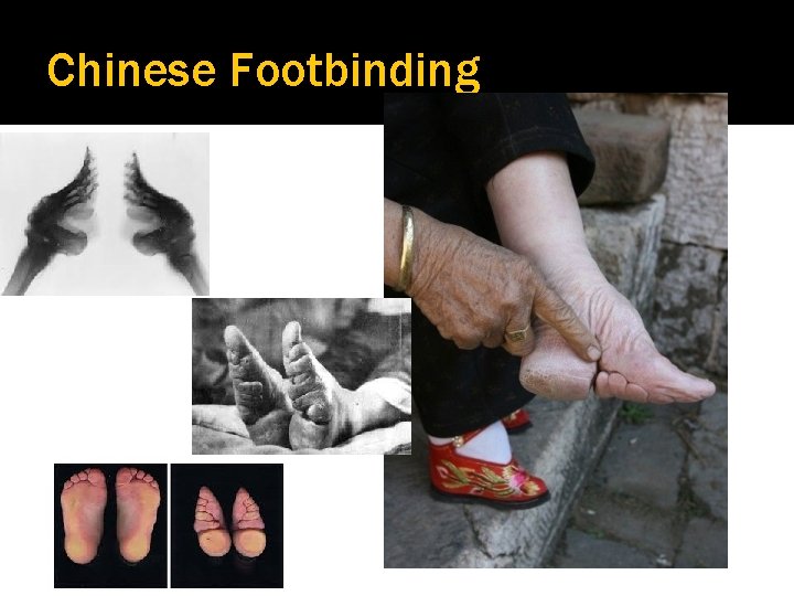 What is Culture Polynesian Burma Culture Chinese Footbinding