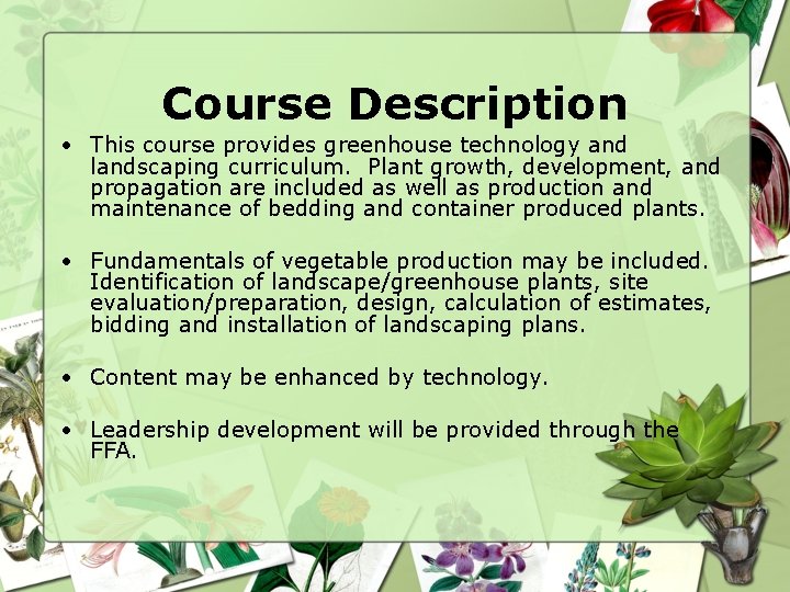 Greenhouse Technology Syllabus and Course Outline Teacher Mr