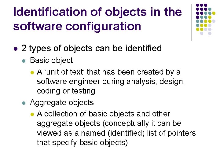 Software Configuration Management SCM l an umbrella activity
