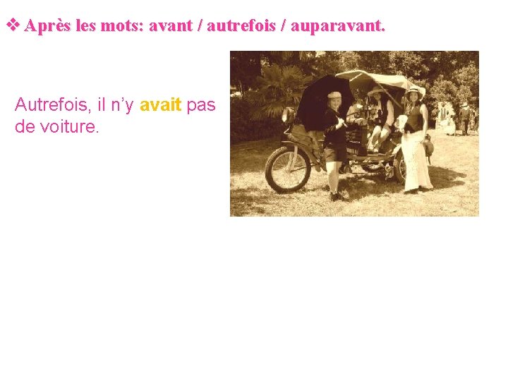 Les temps des verbes Limparfait Le pass compos