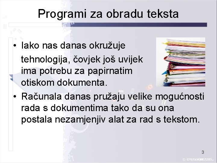 Obrada teksta Programi za obradu teksta 14 6