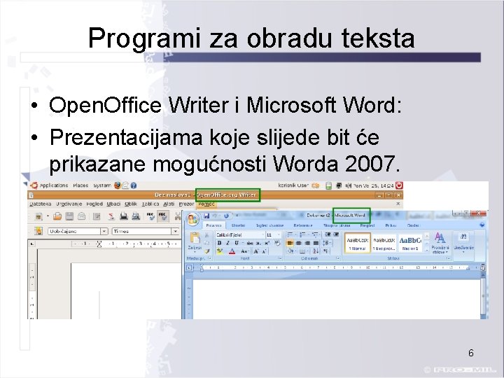 Obrada teksta Programi za obradu teksta 14 6