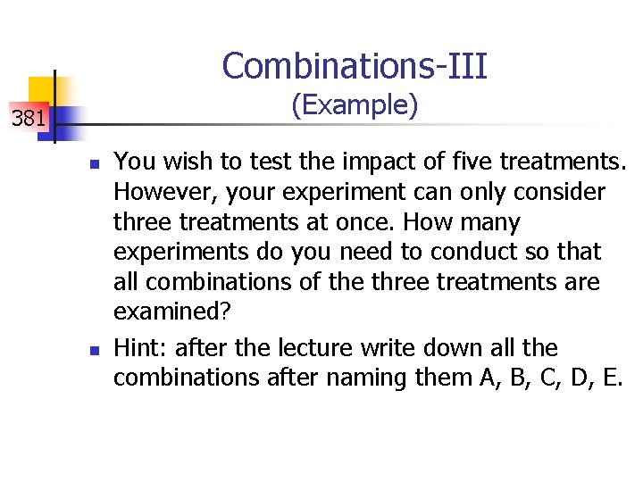 381 ProbabilityIII Permutations and Combinations QSCI 381 Lecture
