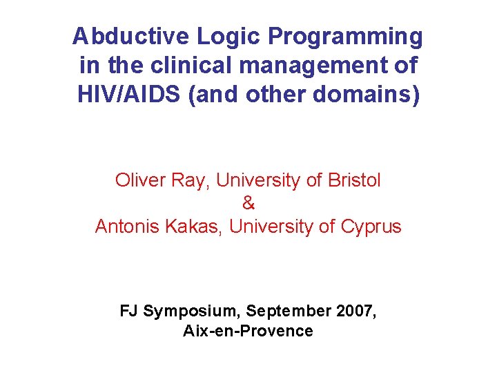 Abductive Logic Programming in the clinical management of