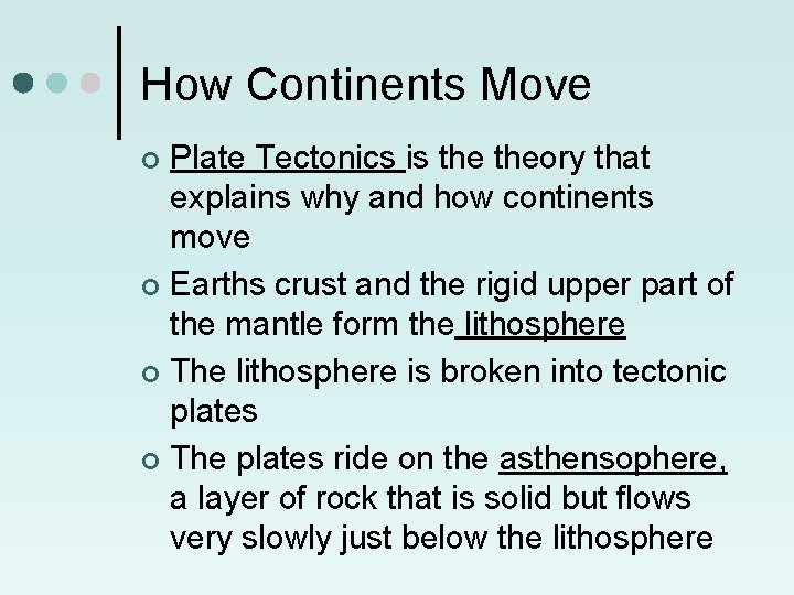 Continental Drift Chapter 10 Section 1 Objectives Summarize