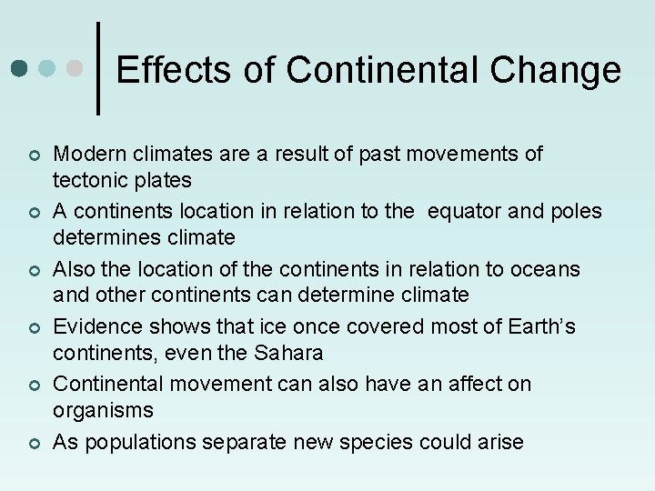 Continental Drift Chapter 10 Section 1 Objectives Summarize