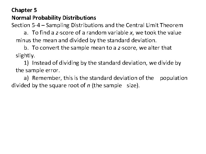 Chapter 5 Normal Probability Distributions Section 5 4