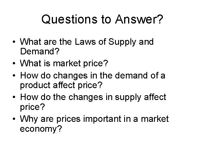 Demand Supply Vocabulary Demand Law of Demand Elasticity