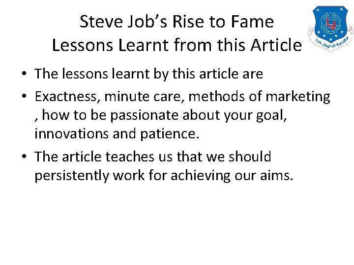 Q 2 Steve Jobs Rise to Fame Lessons