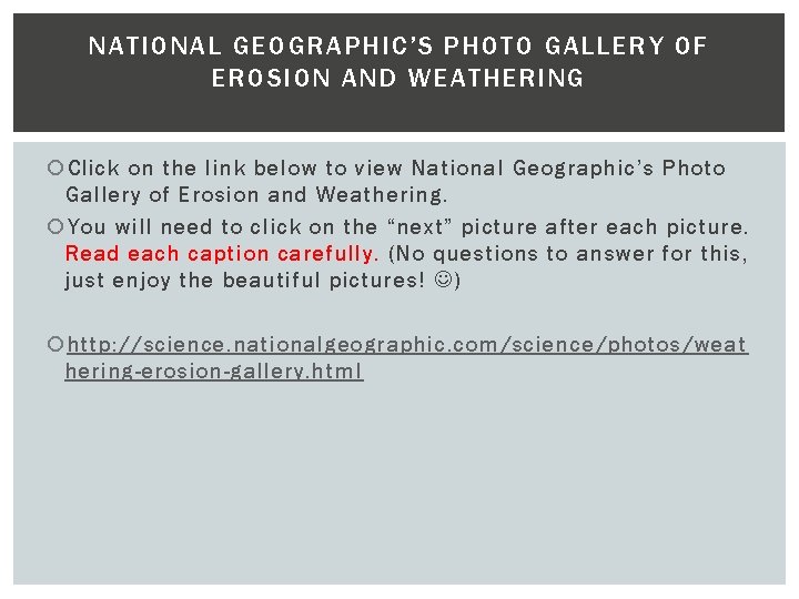 AGENTS OF EROSION TAG EARTH SCIENCE A Webquest