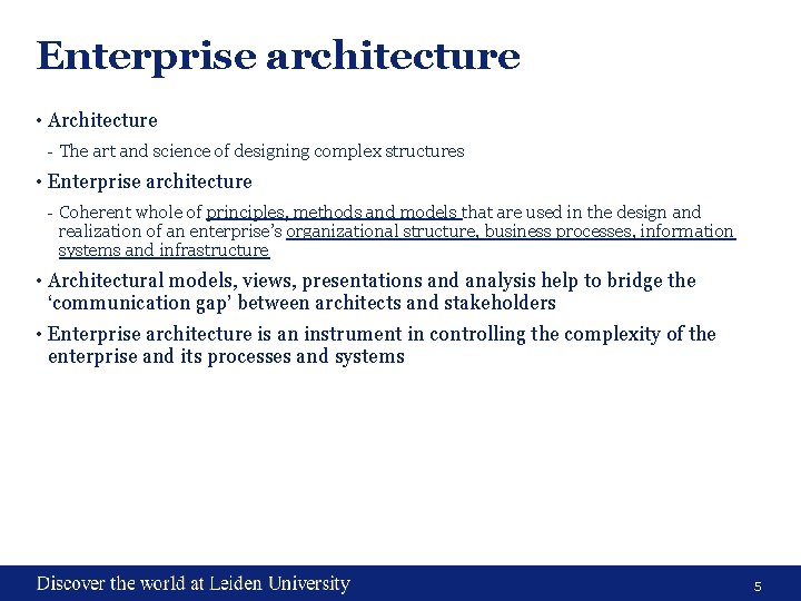 Ict Architectures 5 Enterprise Architecture Bas Kruiswijk Leiden