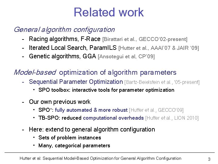Sequential Modelbased Optimization for General Algorithm Configuration Frank
