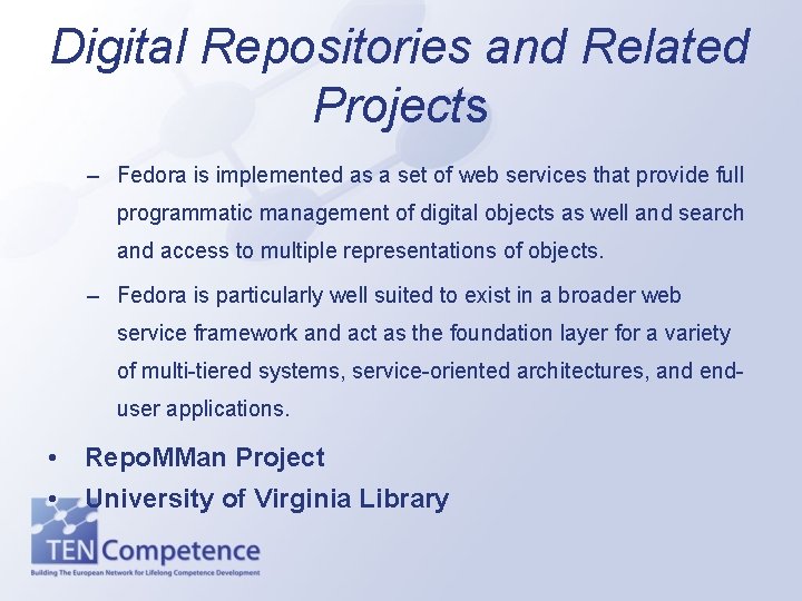 Building a Knowledge Repository for Life long Competence