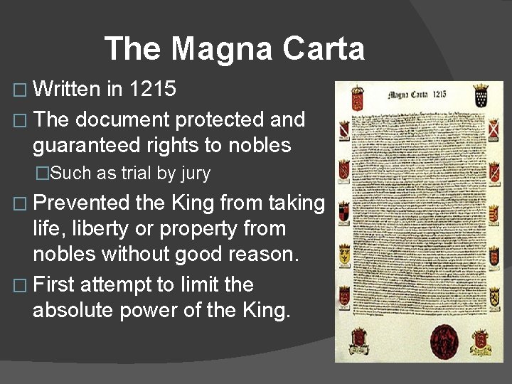 THE BEGINNINGS OF AMERICAN GOVERNMENT The English Influence