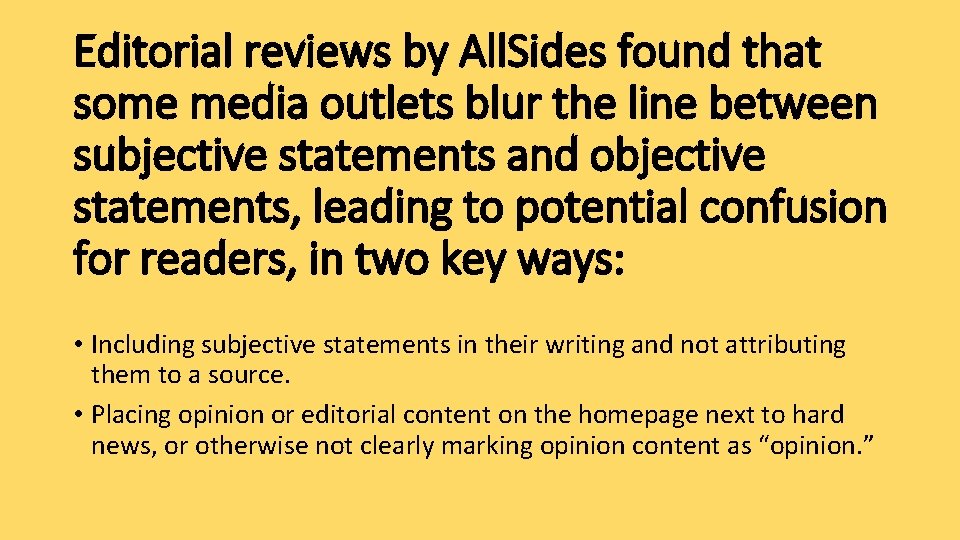 RECOGNIZING MEDIA BIAS bias can manipulate and blind