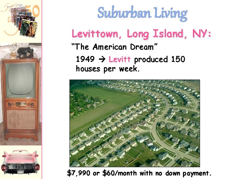 The 1950 s Baby Boom 1957 1 baby