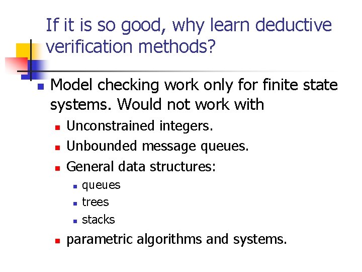 Automatic Verification Book Chapter 6 How can we
