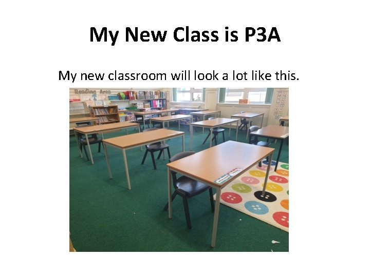 Welcome back to school P 3 A My