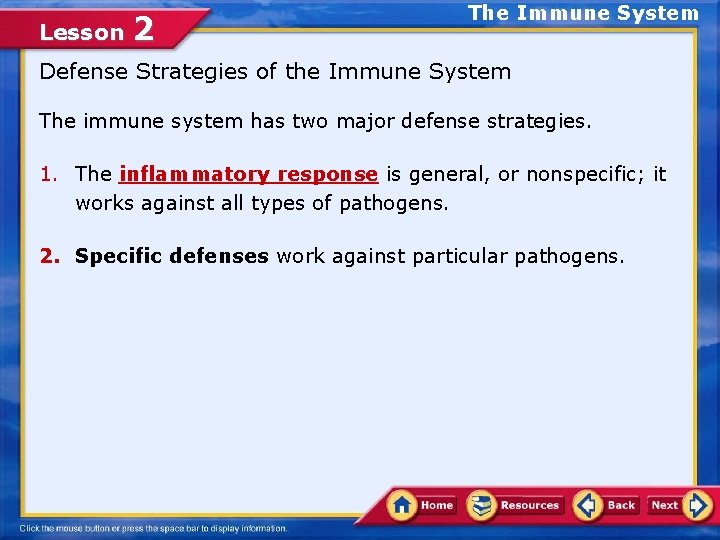 Lesson 2 Preventing Communicable Diseases How might behaviors