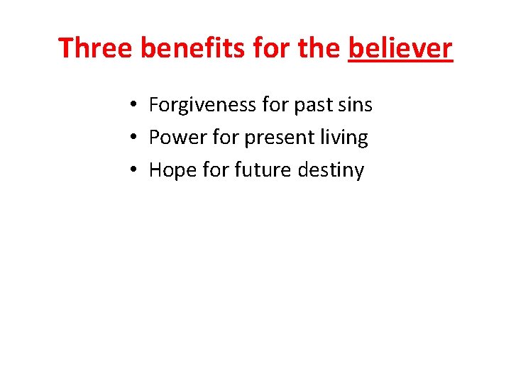 Three Benefits of Jesus Resurrection Acknowledgement Freddy Fritz